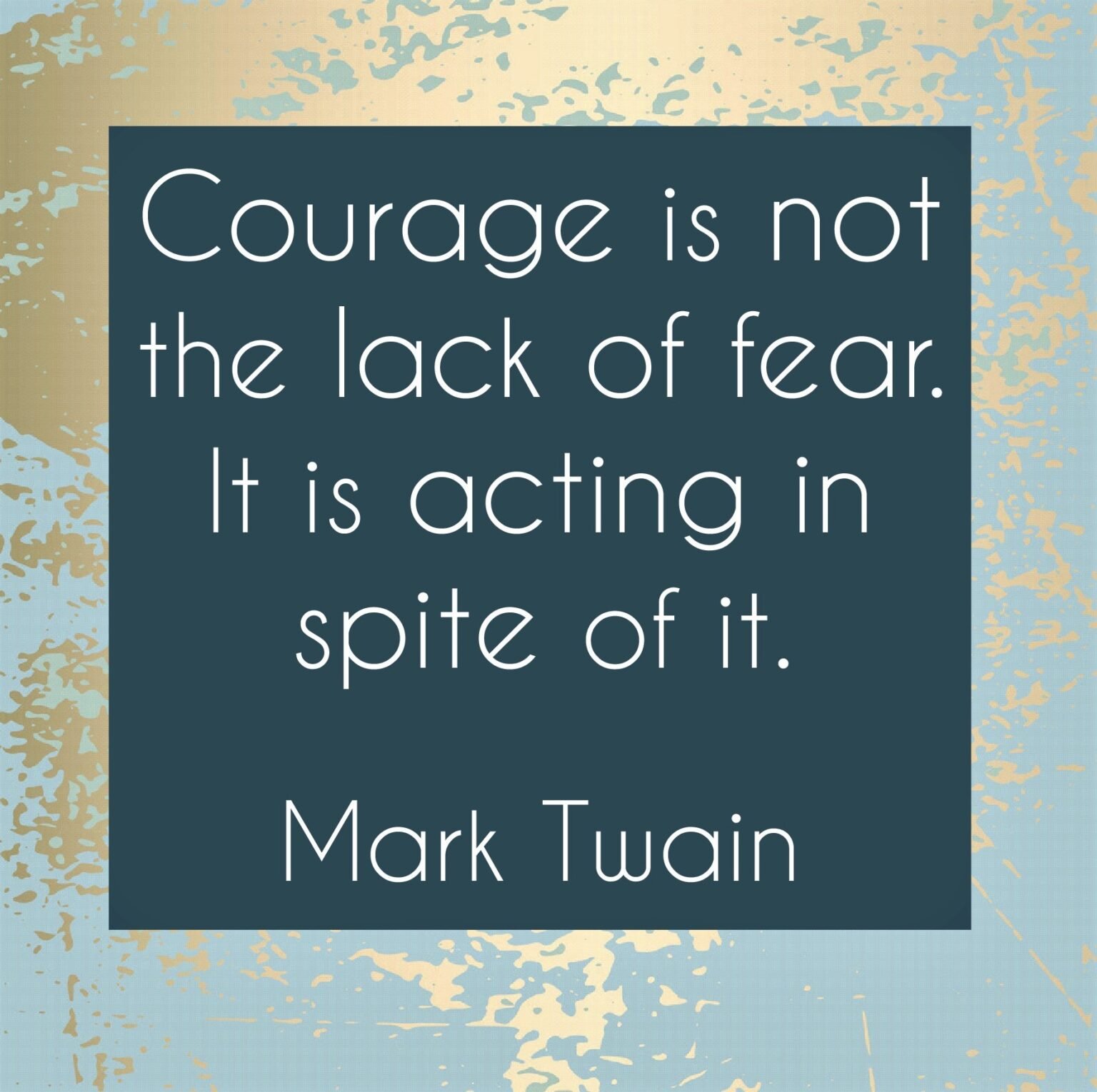 Courage Is Not The Lack Of Fear Tessa Cason courage-is-not-the-lack-of-fear-tessa-cason